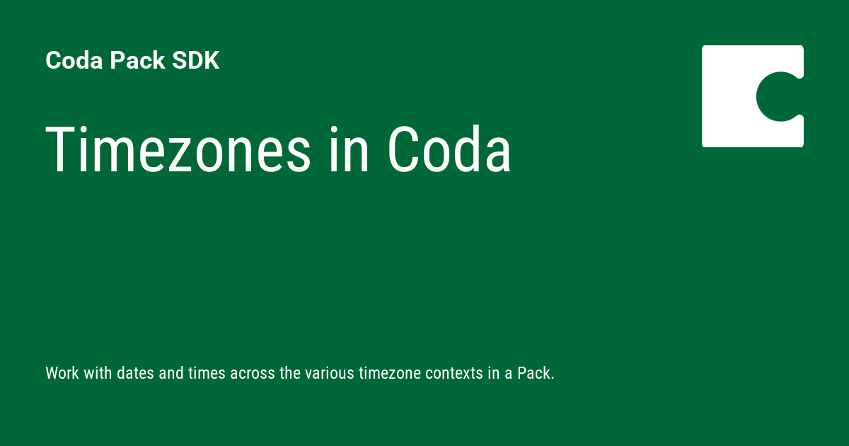 Timezones in Coda - Coda Pack SDK