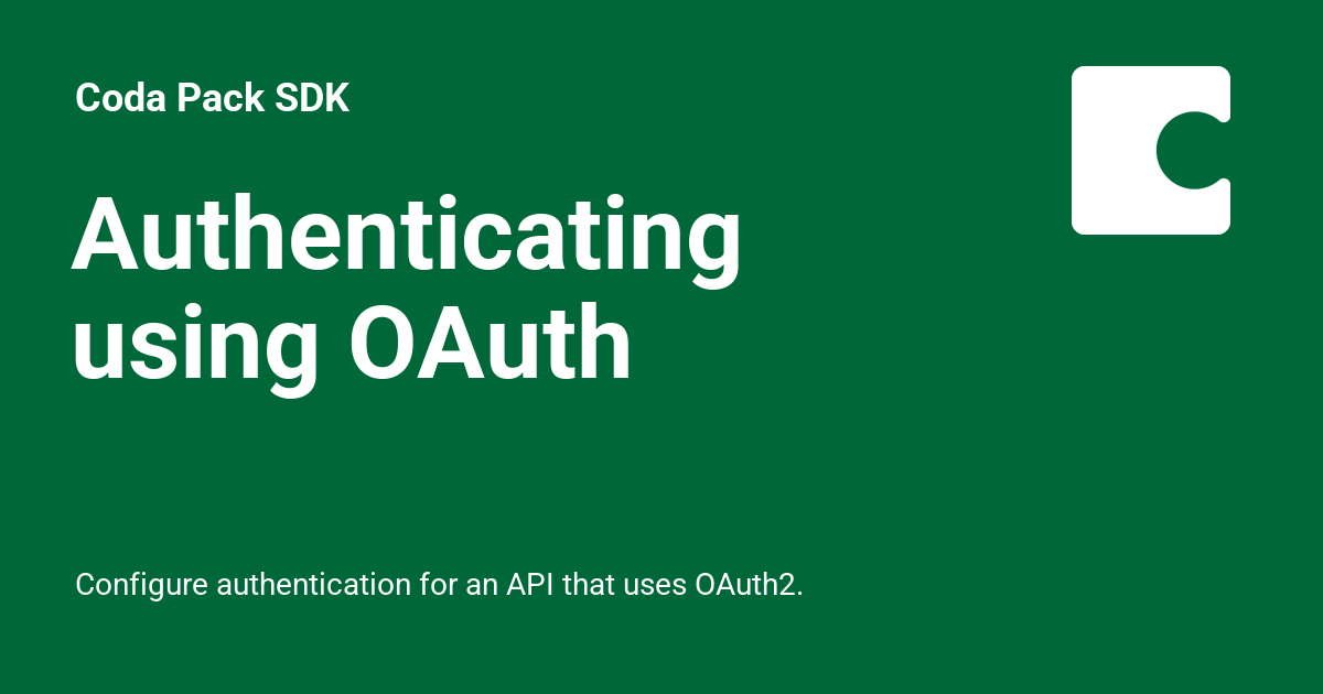 Authenticating using OAuth - Coda Pack SDK