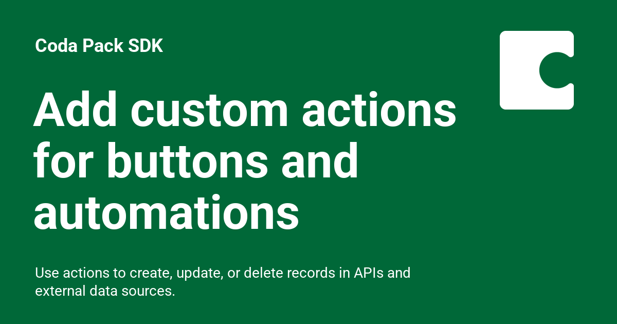 Add Custom Actions For Buttons And Automations Coda Pack Sdk 6480