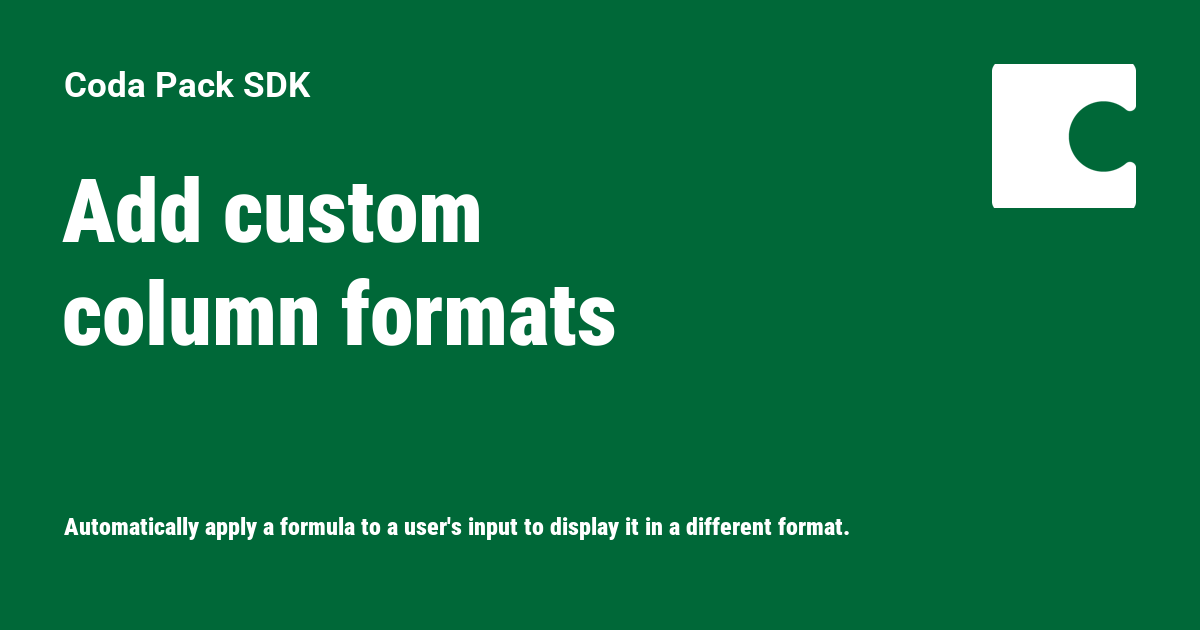 Add custom column formats - Coda Pack SDK