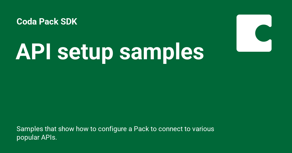API setup samples - Coda Pack SDK
