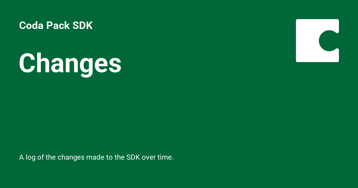 Changes - Coda Pack SDK