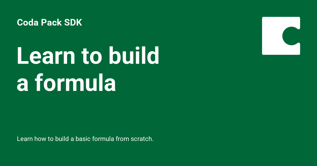 Learn to build a formula - Coda Pack SDK