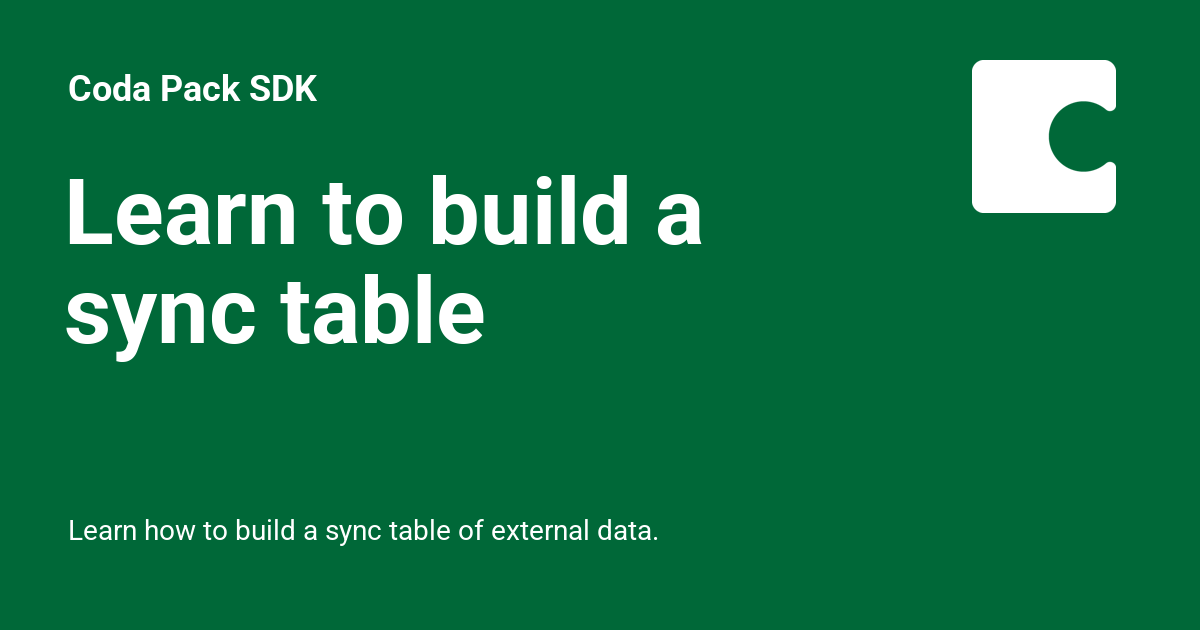 Learn To Build A Sync Table Coda Pack Sdk 4602